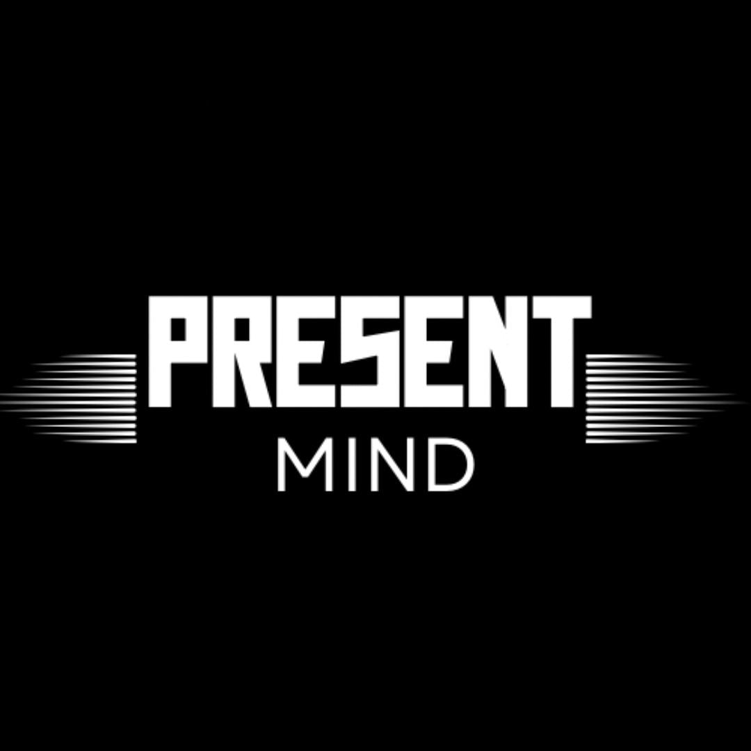 Present Mind